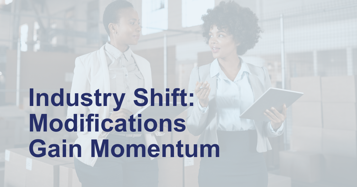 Industry Shift: Modifications Gain Momentum - Omni~View